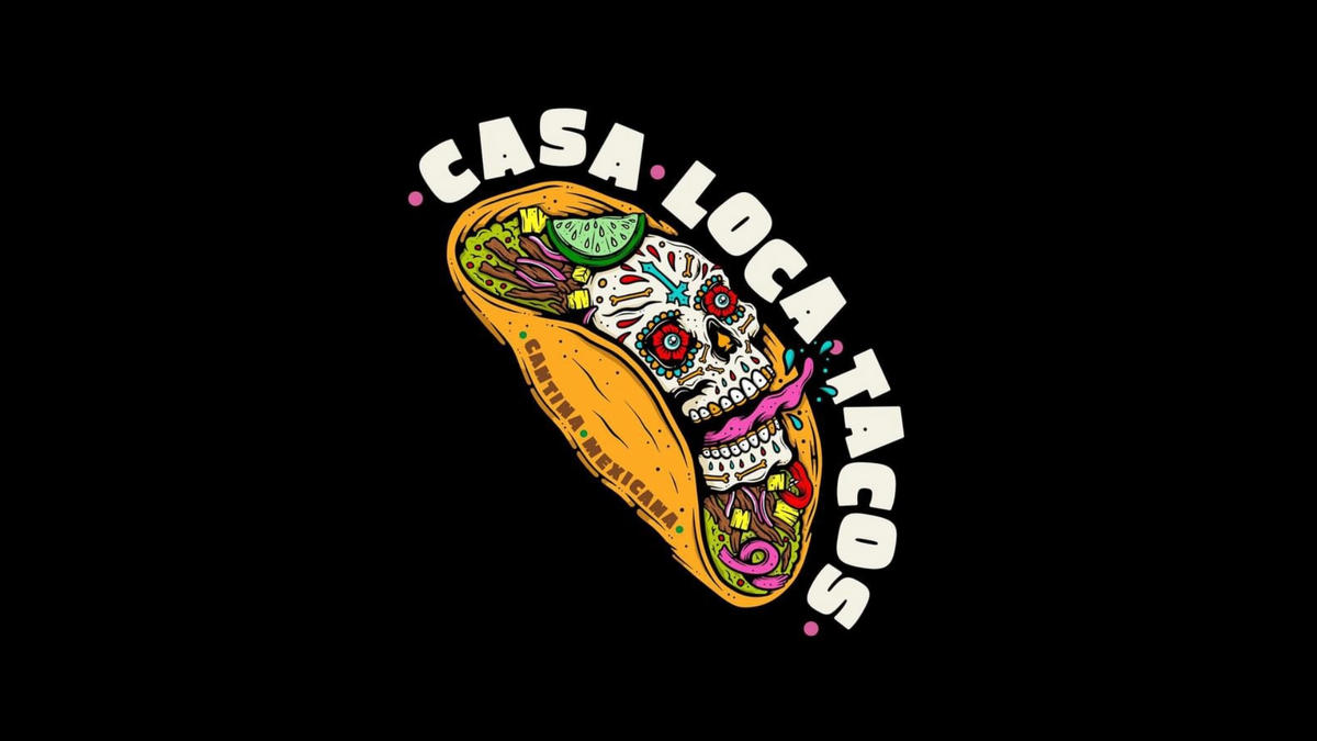CASA LOCA TACOS, CANTINA MEXICANA – Dunkertons Cider