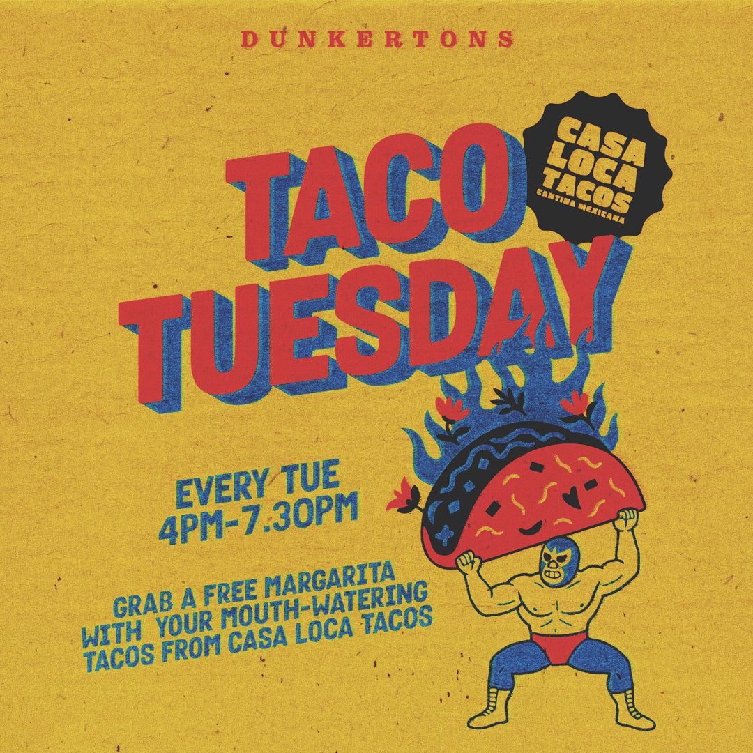 Taco Tuesday - Every Tuesday – Dunkertons Cider